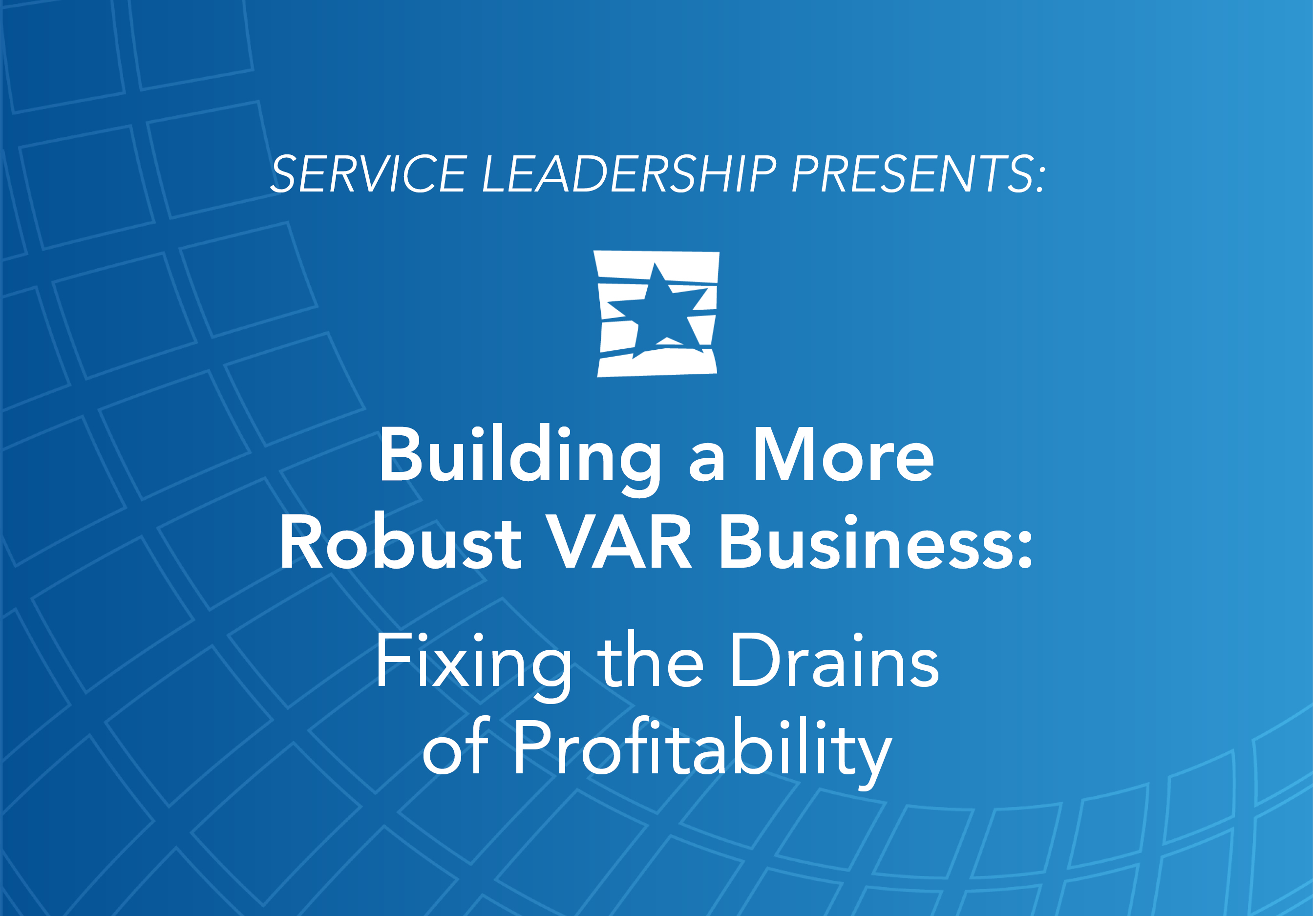 Service Leadership VAR Webinar | Technology Financing | GreatAmerica